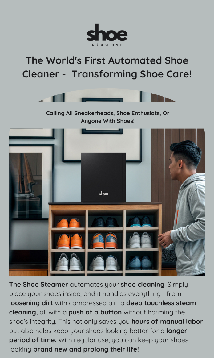 The Shoe Steamer - Transforming Shoe Care Forever! by Faisal Velani ...