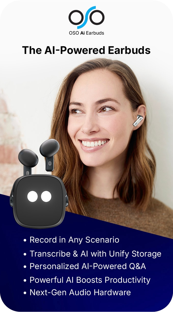 OSO AI Earbuds: Omnipresent Personal AI Assistant by AIOSO LLC - Indiegogo