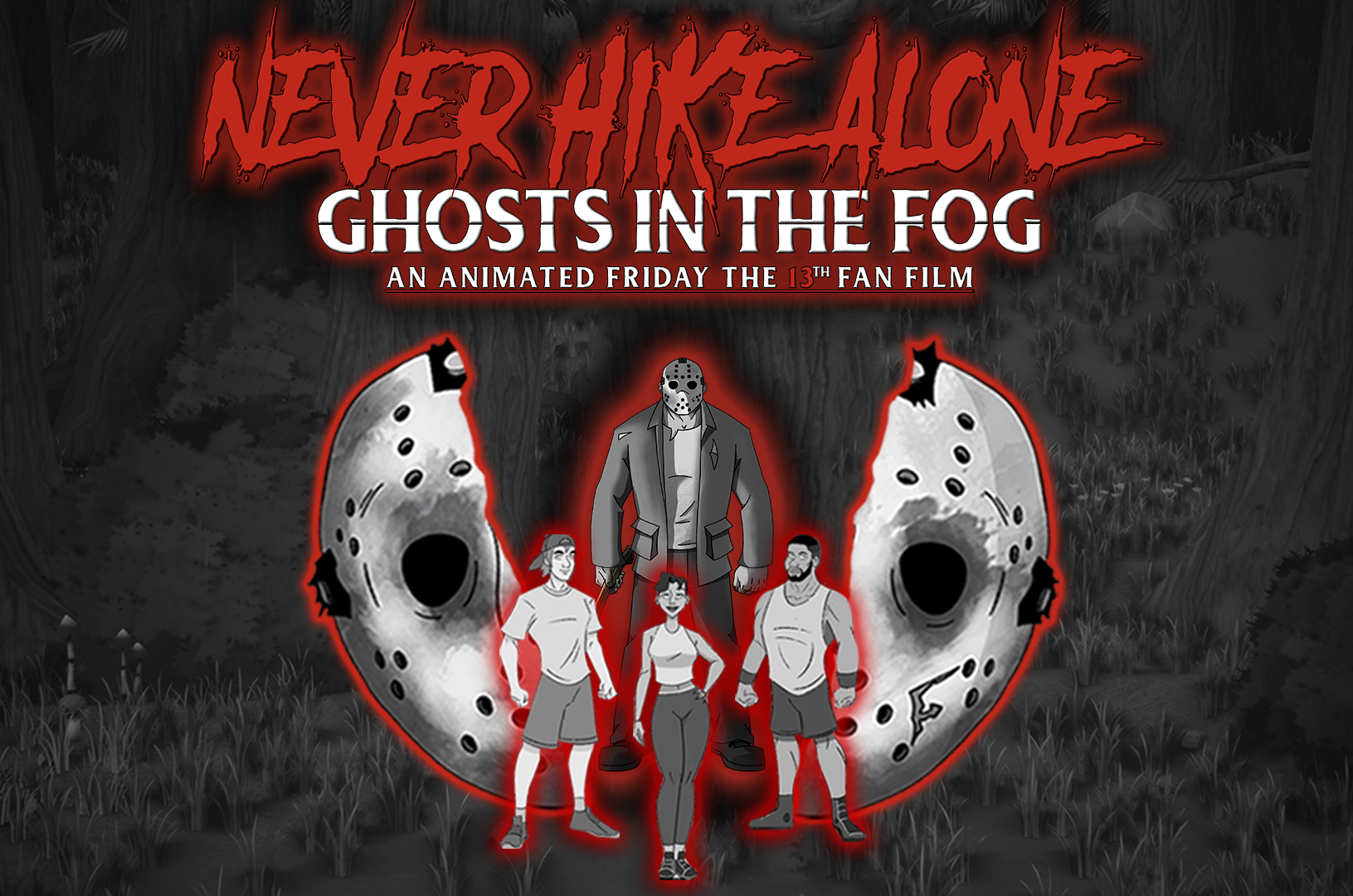 Never Hike Alone: Ghosts in the Fog by Vincente DiSanti - Indiegogo