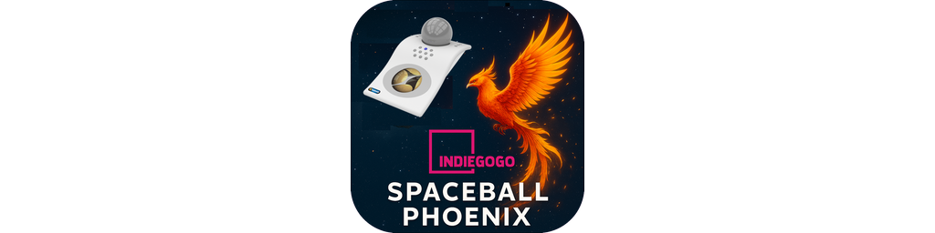 Spaceball Phoenix Project by Spatial Freedom - Indiegogo